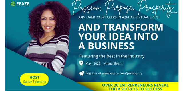 Join Me For The Passion, Purpose Prosperity Summit: How to Transform ...